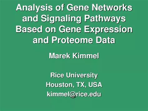 Ppt Analysis Of Gene Networks And Signaling Pathways Based On Gene
