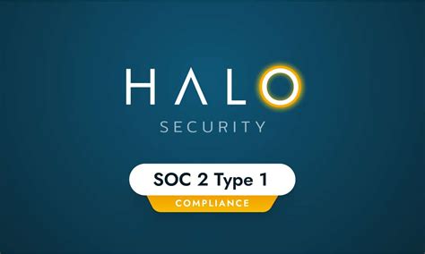 Halo Security Achieves Soc 2 Type 1 Compliance Validating Security Controls For Its Attack