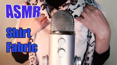 Asmr Shirt Fabric Sounds Scratching And Rubbing On The Shirt Asmr