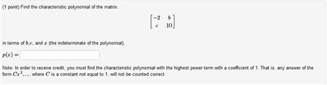 Solved Find The Characteristic Polynomial Of The Matrix [ 2