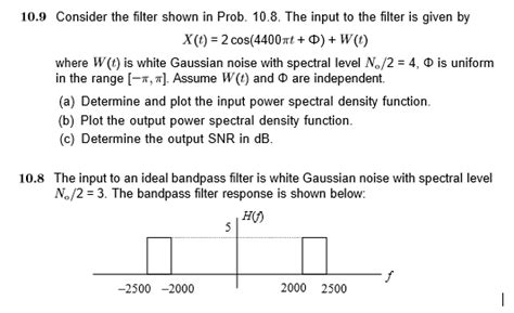 Solved 10 9 Consider The Filter Shown In Prob 10 8 The Chegg Com