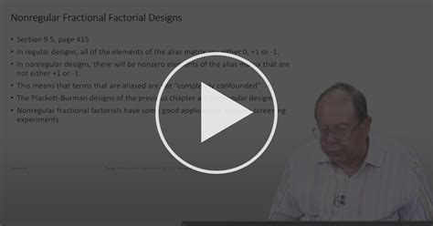 Nonregular Fractional Factorial Designs Unit 1 Additional Design And