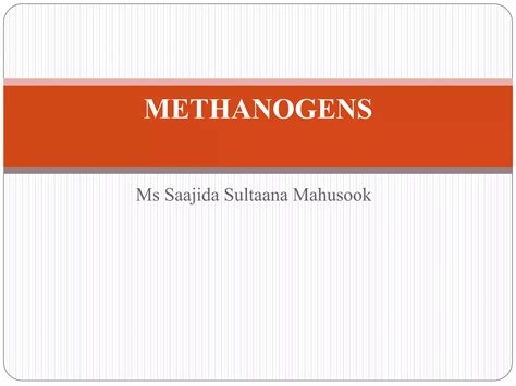 Methanogens Pptx