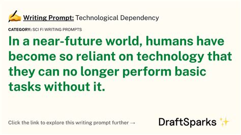 Writing Prompt Technological Dependency • Draftsparks