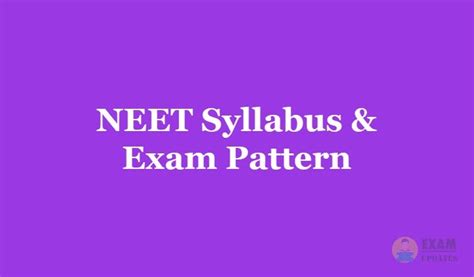 NEET Syllabus PDF 2023 Marking Scheme Subjects Exam Pattern Duration Exam Papers