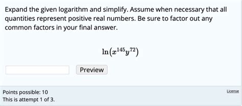 solved expand the given logarithm and simplify assume when