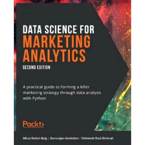 Jual Buku Data Science For Marketing Analytics Second Edition Shopee