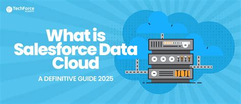 What Is Salesforce Data Cloud A 2025 Guide
