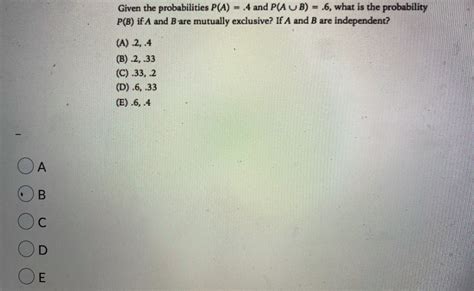Solved Given The Probabilities P A And P A UB Chegg Com