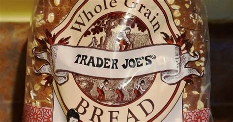 Exploring Trader Joes Trader Joes Whole Grain Bread