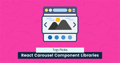 9 Best React Carousel Component Libraries 2025