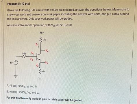 Solved Given The Following BJT Circuit With Values As Chegg Com