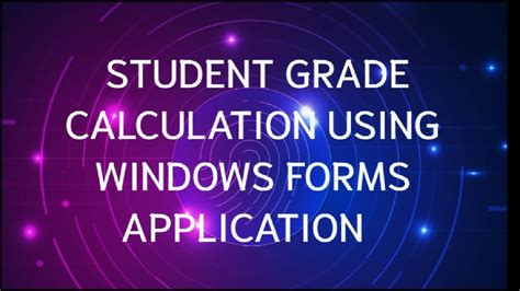 🔹student Grade Calculation Using Windows Forms Application 🔹 Tamil