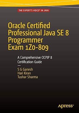 Oracle Certified Professional Java SE Programmer Exam Z A Comprehensive OCPJP