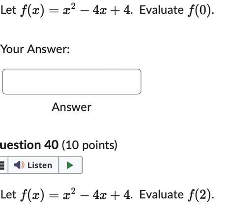 Solved Let F X X24x 4 Your Answer Answer Uestion 40 10 Chegg Com