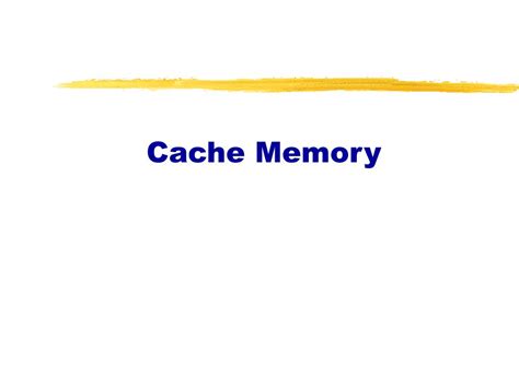 PPT Cache Memory PowerPoint Presentation Free Download ID 6552767