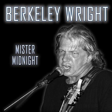 Mister Midnight Berkeley Wright