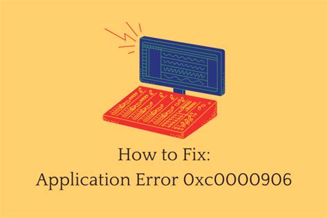 How To Fix Windows Application Error 0xc0000906