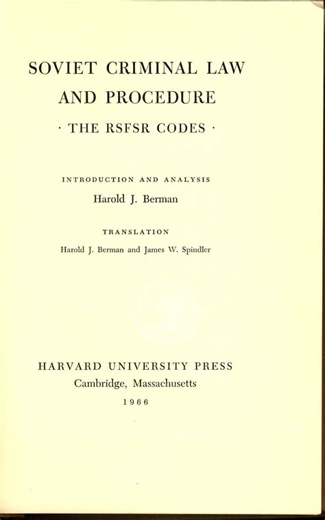 Soviet Criminal Law And Procedure The Rsfsr Codes Introduction And Analysis Harold J Berman