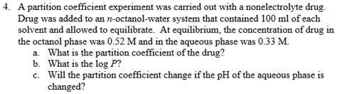 A Partition Coefficient Experiment Was Carried Out With Nonelectrolyte