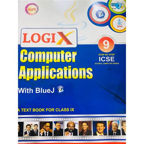 Logix Computer Applications With Blue J For Class 9th With Universal