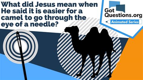 Camel Eye Of Needle Bible Verse