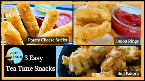 3 Easy And Tasty Tea Times Snacks Recipe Quick Evening Snacks Youtube