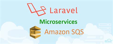 microservices dengan laravel events queues dan amazon sqs tutorial
