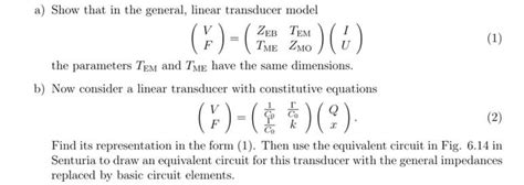 Solved A Show That In The General Linear Transducer Model Chegg
