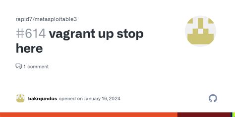 Vagrant Up Stop Here · Issue 614 · Rapid7metasploitable3 · Github