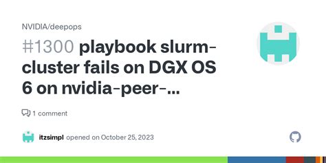 Playbook Slurm Cluster Fails On Dgx Os 6 On Nvidia Peer Memory Task