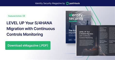 Pathlock On Linkedin Sap S4hana Pathlock Identitysecurity Magazine Migration…
