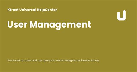 User Management Xtract Universal Helpcenter