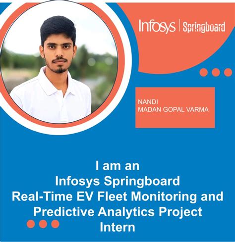 Madan Gopal Varma Nandi On Linkedin Internship Ai Machinelearning Evfleet Infosysspringboard