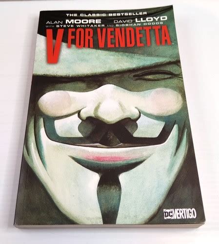 V For Vendetta By Alan Moore And David Lloyd Dc Comics Graphic Novel