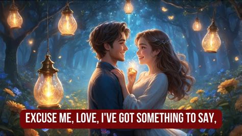 Excuse Me Love Ive Got Something To Say New Song Newsongs Lyrics