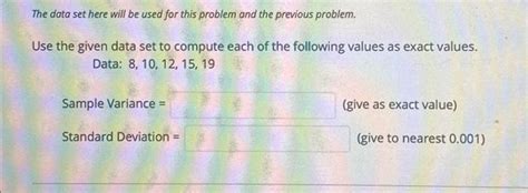 Solved The Data Set Here Will Be Used For This Problem And Chegg