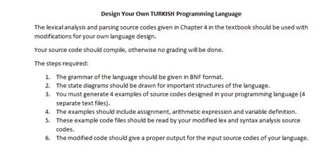 Solved Design Your Own Turkish Programming Language The