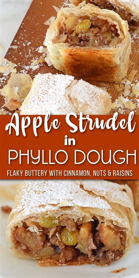 Apple Strudel With Phyllo Dough Artofit