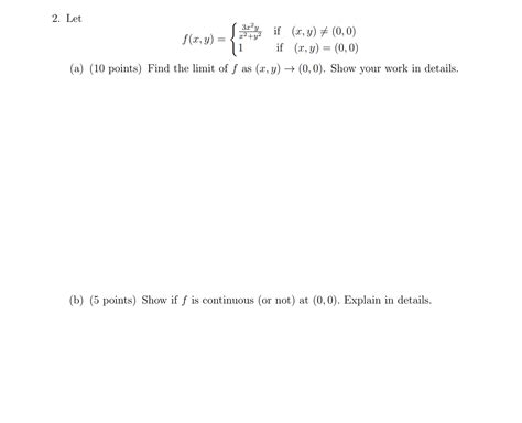 Solved 2 Let F X Y {x2 Y23x2y1 If X Y 0 0 If