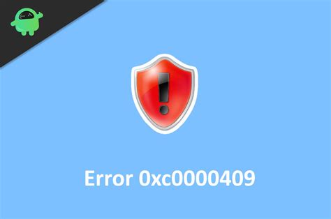 How To Fix Error 0xc0000409 In Windows 10