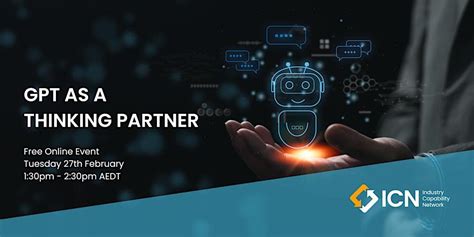 Industry Capability Network Sa On Linkedin Gpt As A Thinking Partner