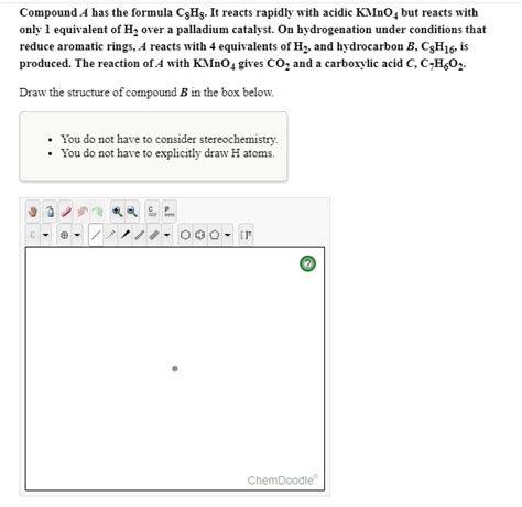 Solved Compound A Has The Formula Cshs It Reacts Rapidly