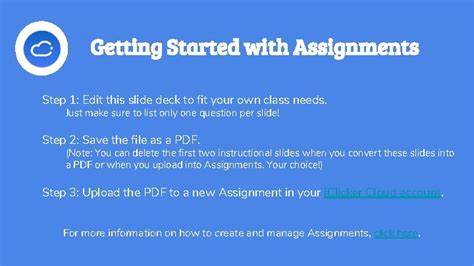 Getting Started With Assignments Step 1 Edit This