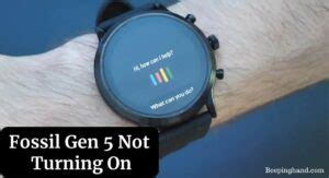 Fossil Gen 5 Not Turning On Tips And Solutions