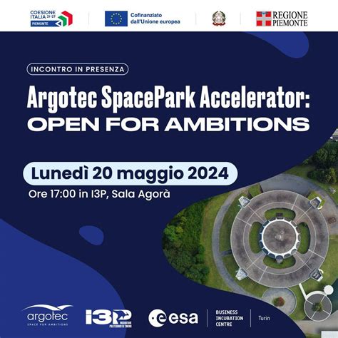 Argotec Spacepark Accelerator Open For Ambitions Polo Ict