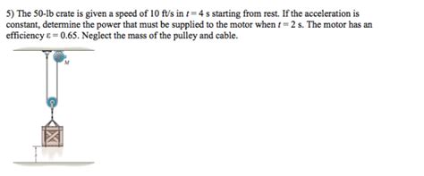 Solved The 50 Lb Crate Is Given A Speed Of 10 Ft S In T 4