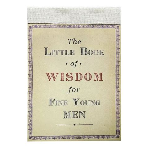 The Little Book Of Wisdom For Fine Young Men The Mark Twain Store