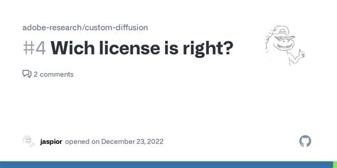 Wich License Is Right · Issue 4 · Adobe Research Custom Diffusion · Github