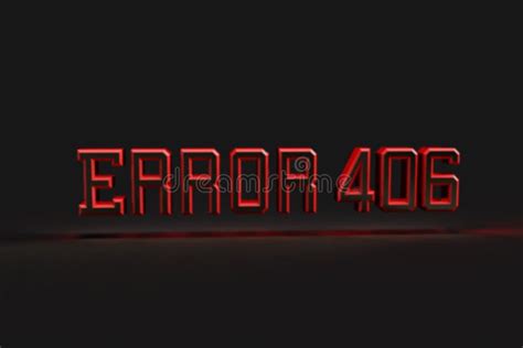 406 Error Not Acceptable On Website Page Stock Illustration Illustration Of Information